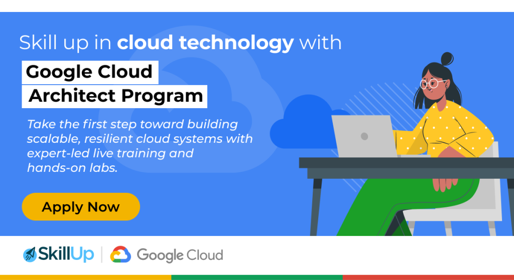 Google Cloud Certifications Learning Path | SkillUp Online